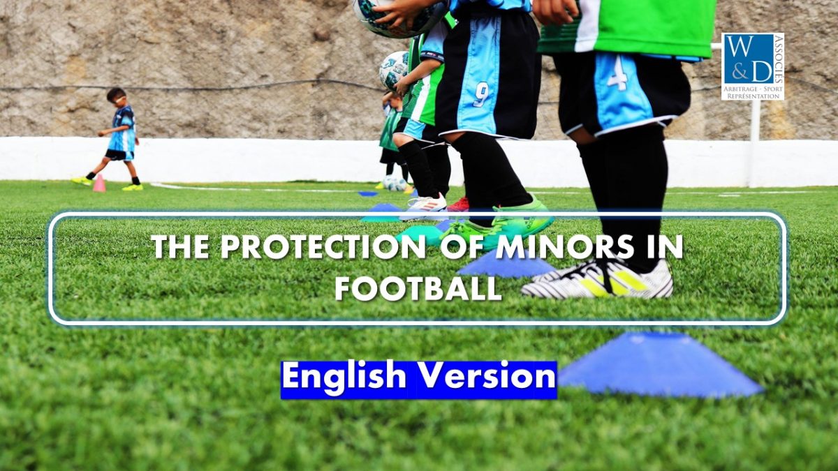 The protection of minors in football – Winter – Dávila & Associés