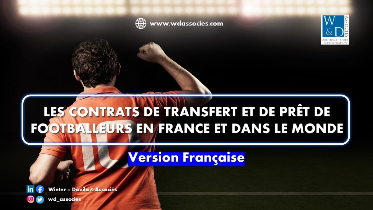 Les contrats de transfert et de prêt de footballeurs en France et dans ...