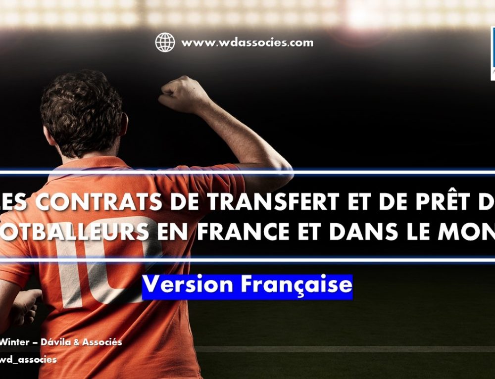 Le Nouveau Règlement FIFA sur les Agents de Football – Winter – Dávila ...