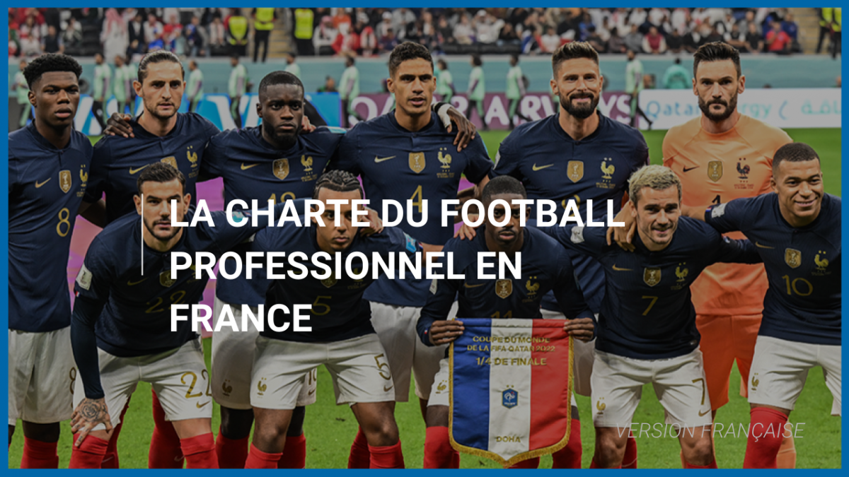 La Charte du Football professionnel en France – Winter – Dávila & Associés